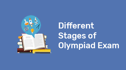 Different Stages of Olympiad Exam